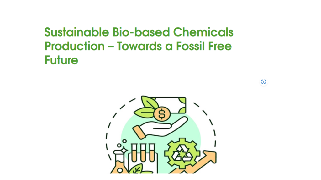 Sustainable Bio-based Chemicals Production – Towards a Fossil Free ...