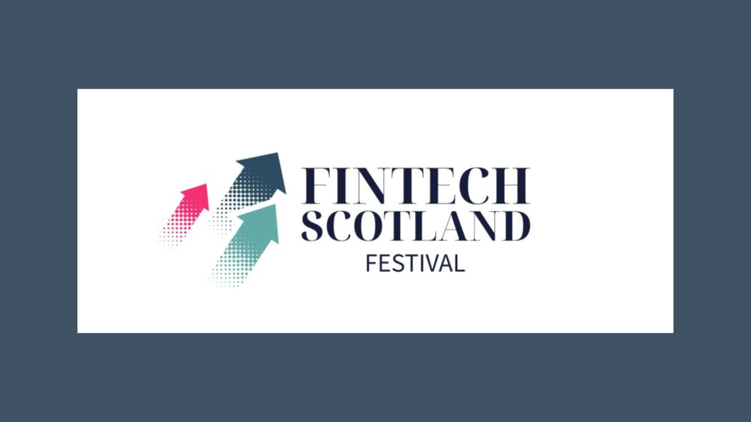 Fintech Scotland Festival | Interface Online